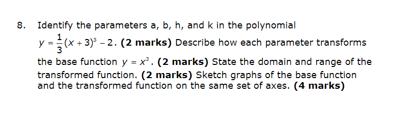 Solved Identify the parameters a,b,h, and k in the | Chegg.com