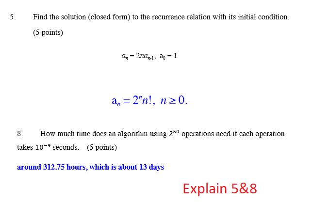 Solved 5. Find the solution (closed form) to the recurrence | Chegg.com