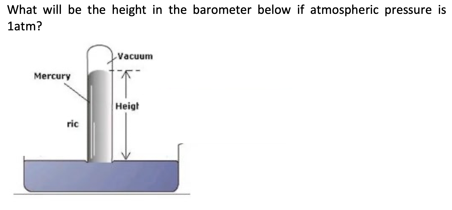 Solved What will be the height in the barometer below if | Chegg.com