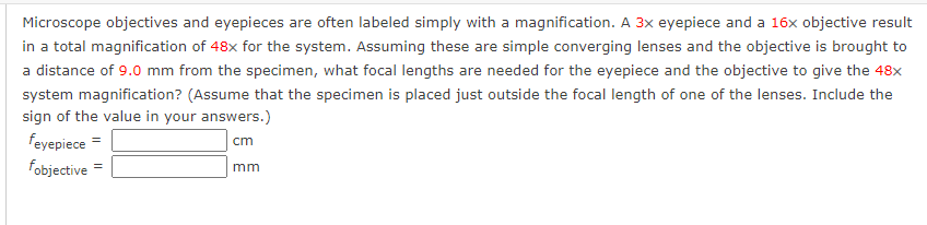 Solved Microscope objectives and eyepieces are often labeled | Chegg.com