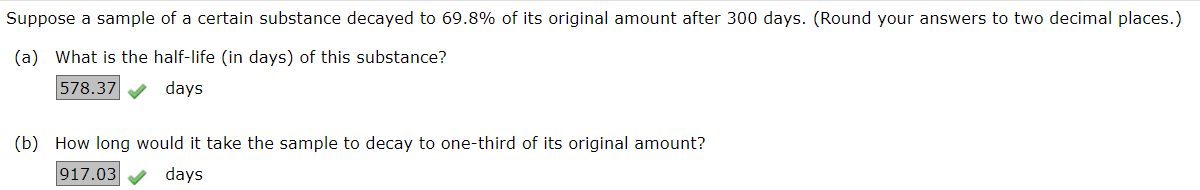 Solved Suppose a sample of a certain substance decayed to | Chegg.com