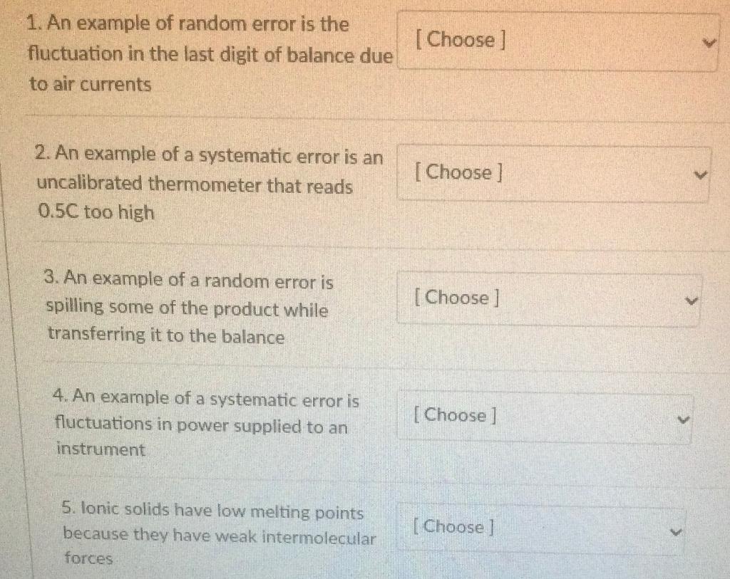 Solved 1. An example of random error is the fluctuation in | Chegg.com