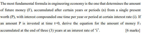Solved The most fundamental formula in engineering economy | Chegg.com