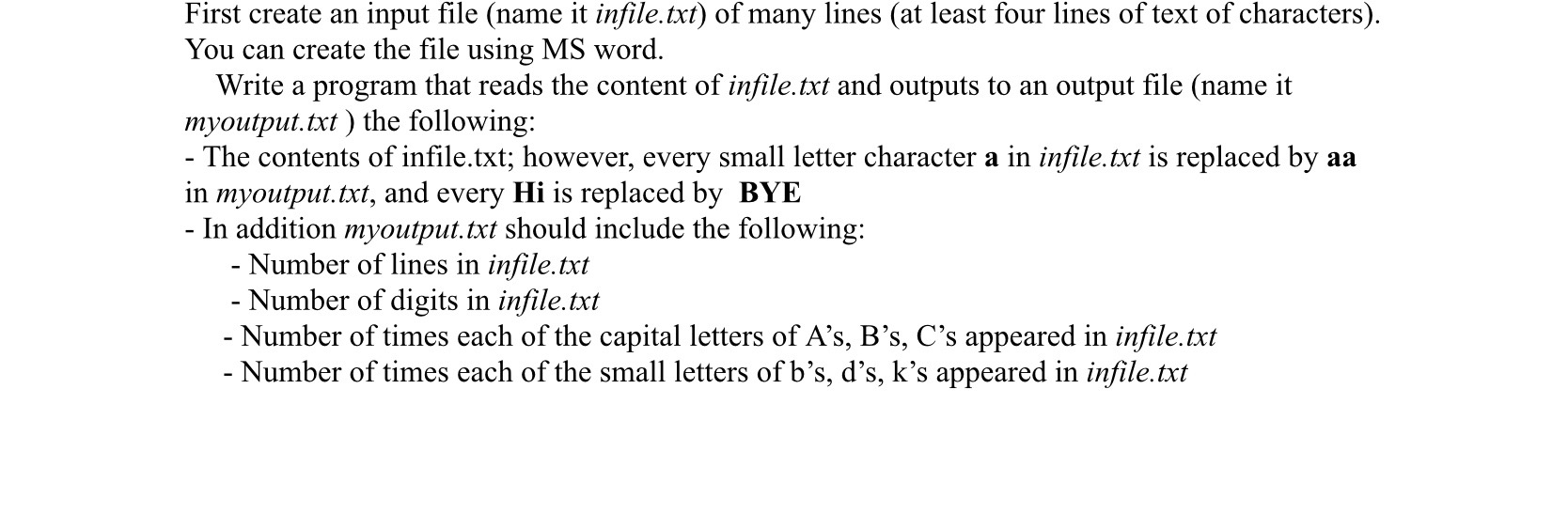 First create an input file (name it infile.txt) of | Chegg.com