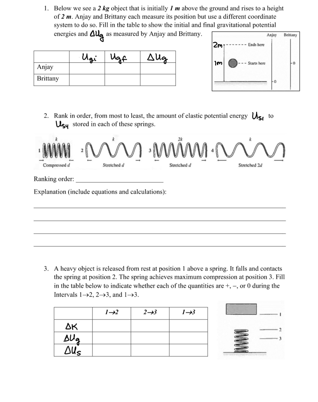 Solved 1. Below we see a 2kg object that is initially 1m | Chegg.com