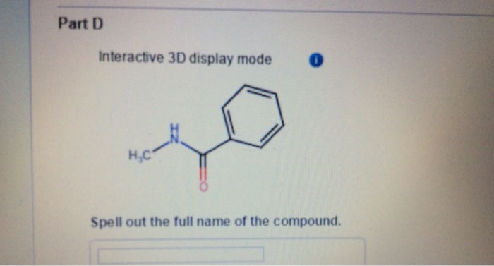 Solved Part B Interactive 3D display mode CHA Spell out the | Chegg.com