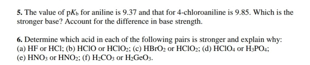Solved 5. The value of pKb for aniline is 9.37 and that for | Chegg.com