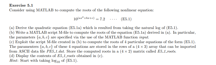Exercise 5.1 Consider using MATLAB to compute the | Chegg.com
