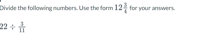 Solved Divide the following numbers. Use the form 1243 for | Chegg.com