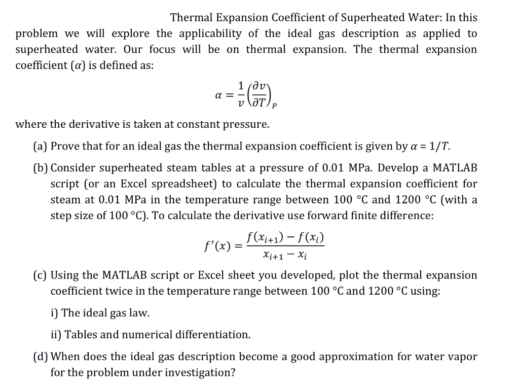 Solved Thermal Expansion Coefficient of Superheated Water: | Chegg.com