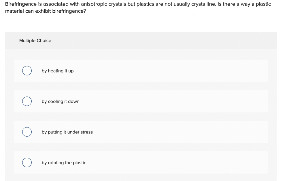 Solved Birefringence is associated with anisotropic crystals | Chegg.com