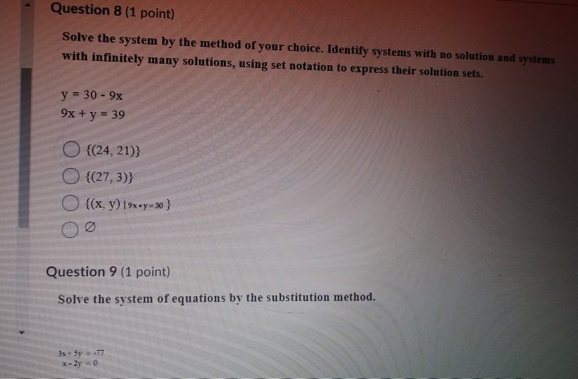 Solved Question 8 (1 point) Solve the system by the method | Chegg.com