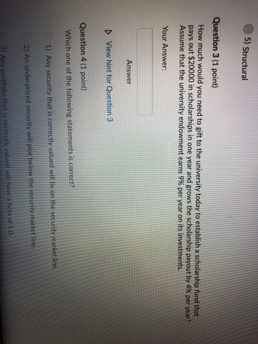 Solved 5) Structural Question 3 (1 point) How much would you | Chegg.com