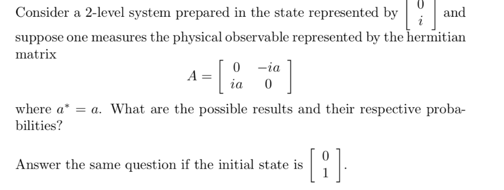 Solved Consider a 2-level system prepared in the state | Chegg.com