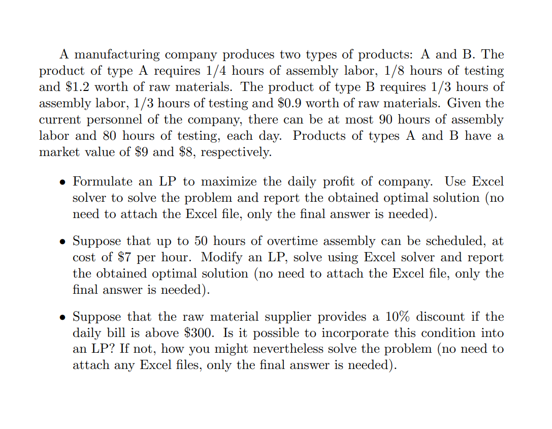 Solved A manufacturing company produces two types of | Chegg.com