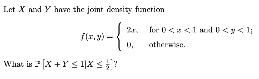 Solved Let X and Y have the joint density function | Chegg.com