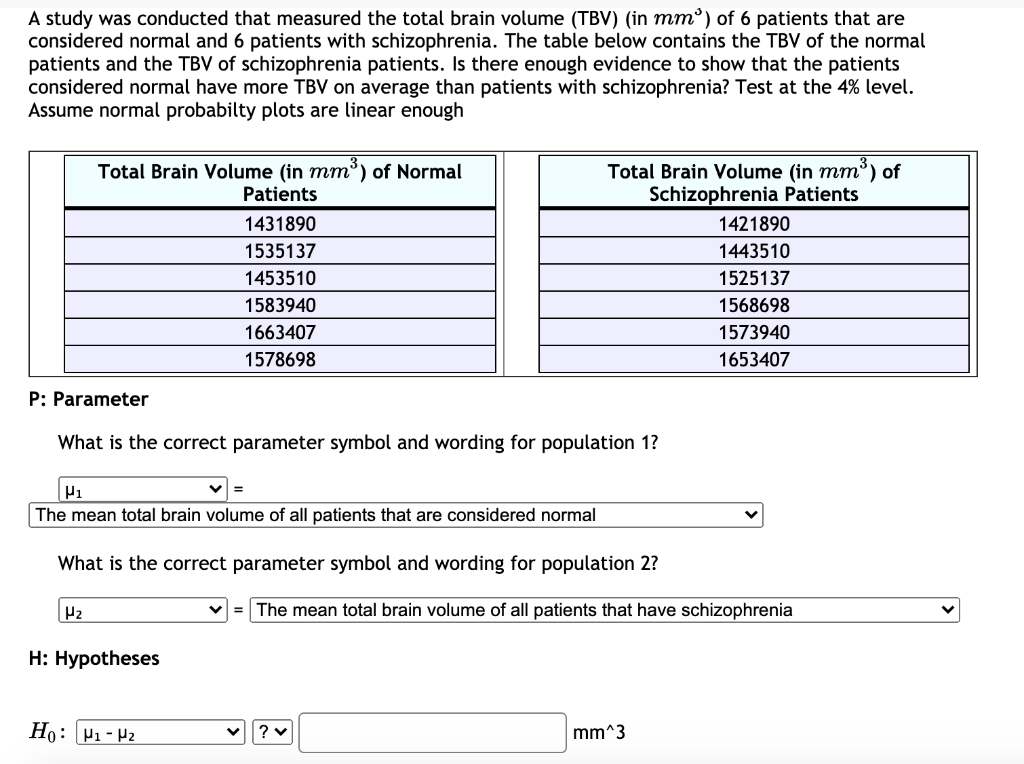 Solved A study was conducted that measured the total brain | Chegg.com