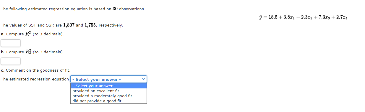 Solved The following estimated regression equation is based | Chegg.com