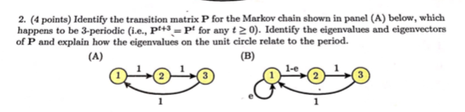 2. (4 points) Identify the transition matrix P for | Chegg.com