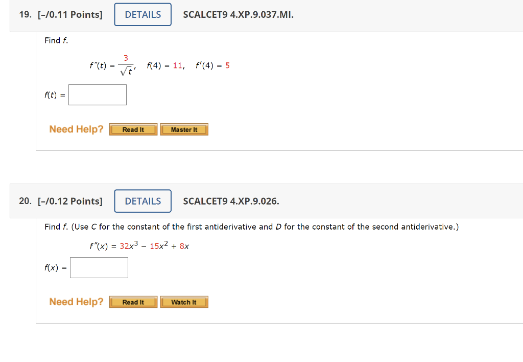 Solved [-/0.11 Points] SCALCET9 4.XP.9.037.MI. Find f. | Chegg.com