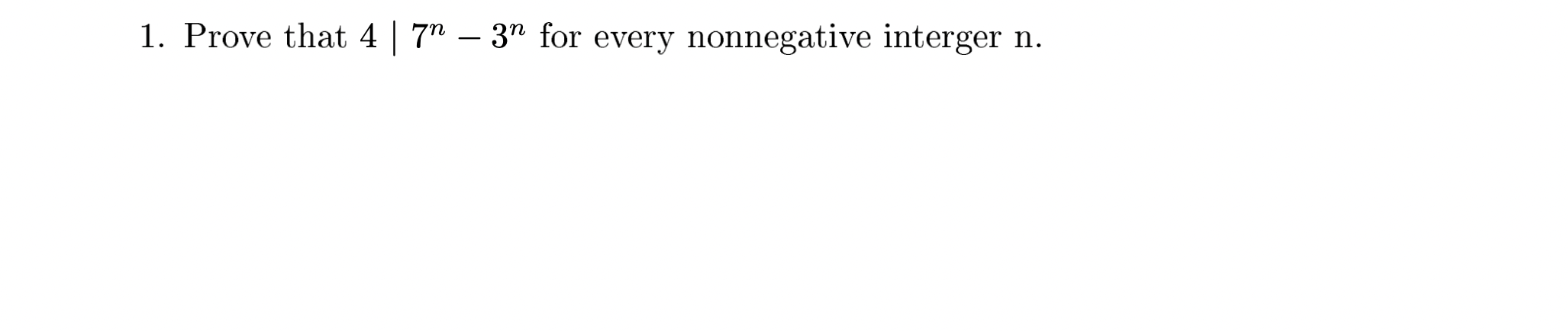 Solved 1. Prove that 4 | 7 Solved 1. Prove that 4 | 7