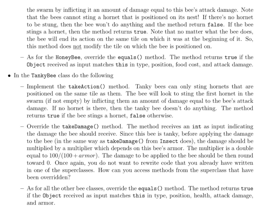 USE JAVA and here is the insect class information And | Chegg.com