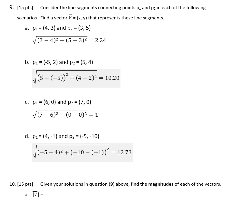Solved [15 pts] Consider the line segments connecting points | Chegg.com
