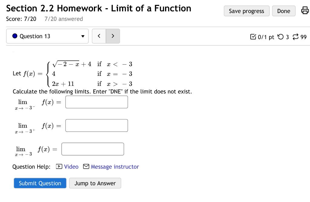 Solved Section 2.2 Homework - Limit of a Function Score: | Chegg.com