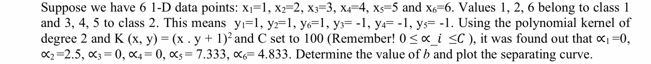 Solved Suppose we have 6 1-D data points: | Chegg.com