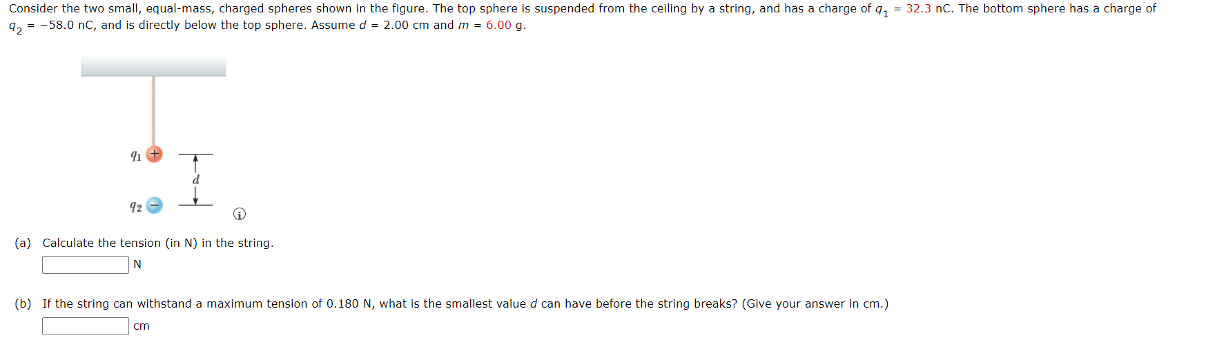 Solved Consider the two small, equal-mass, charged spheres | Chegg.com