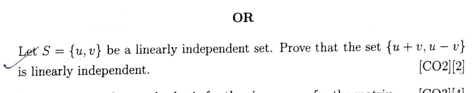 Solved Let S={u,v} be a linearly independent set. Prove that | Chegg.com