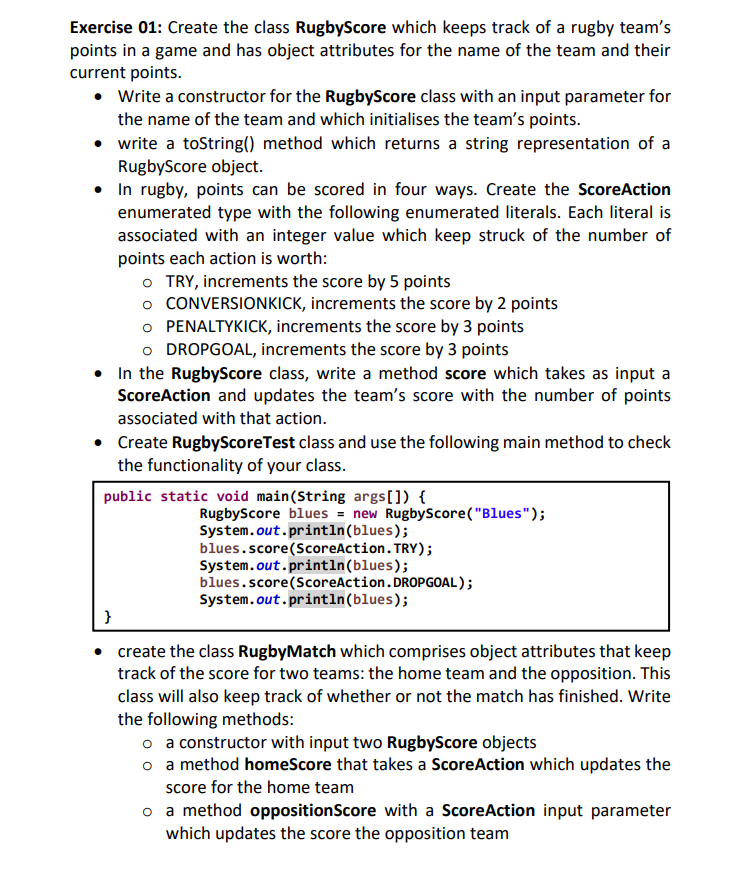 Solved Exercise 01: Create the class RugbyScore which keeps | Chegg.com