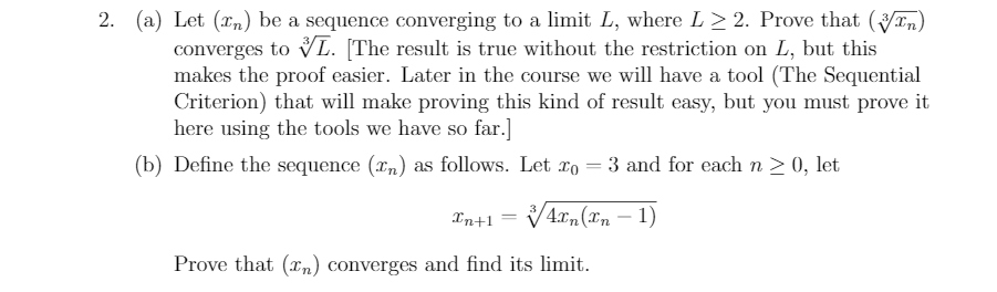 Solved 2. (a) Let (In) be a sequence converging to a limit | Chegg.com