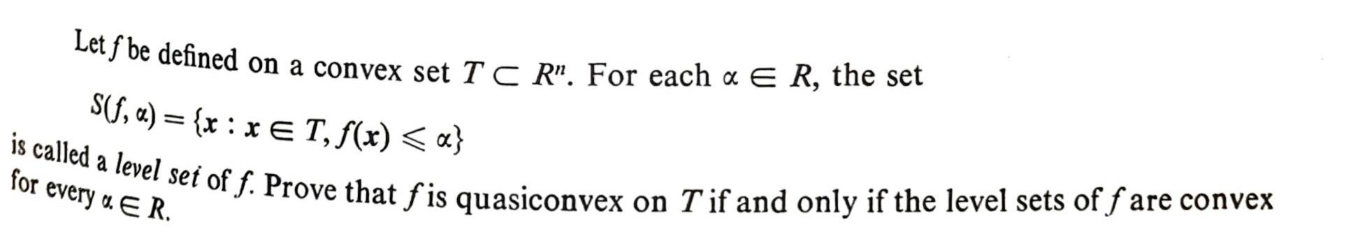 Solved Let f be defined on a convex set Tc R". For each « E | Chegg.com
