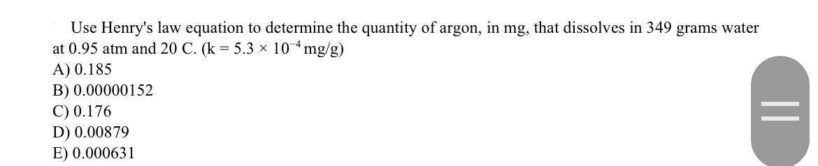 Solved Use Henry's law equation to determine the quantity of | Chegg.com