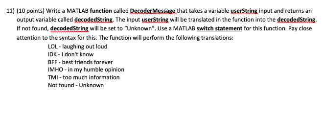 Solved 11) (10 points) Write a MATLAB function called | Chegg.com