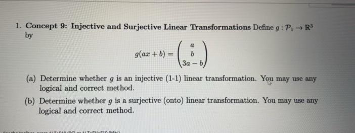 Solved 1. Concept 9: Injective and Surjective Linear | Chegg.com