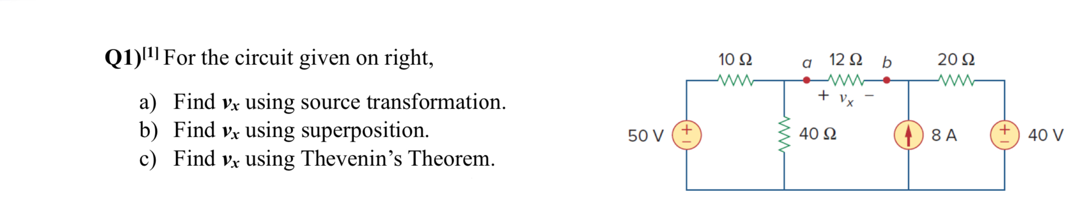 Solved Q1^([1]) ﻿For the circuit given on right,a)v_(x) | Chegg.com