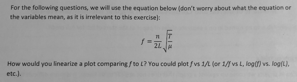 Solved Question 1 How Would You Linearize A Plot Comparing 4762