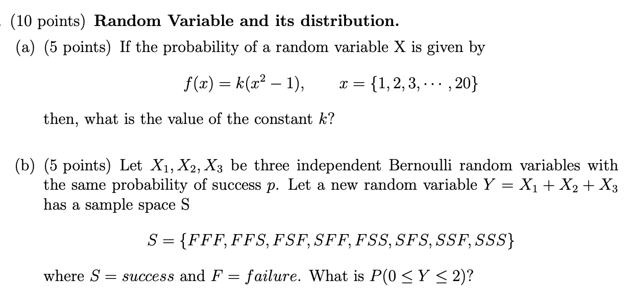 Solved (10 points) Random Variable and its distribution. (a) | Chegg.com