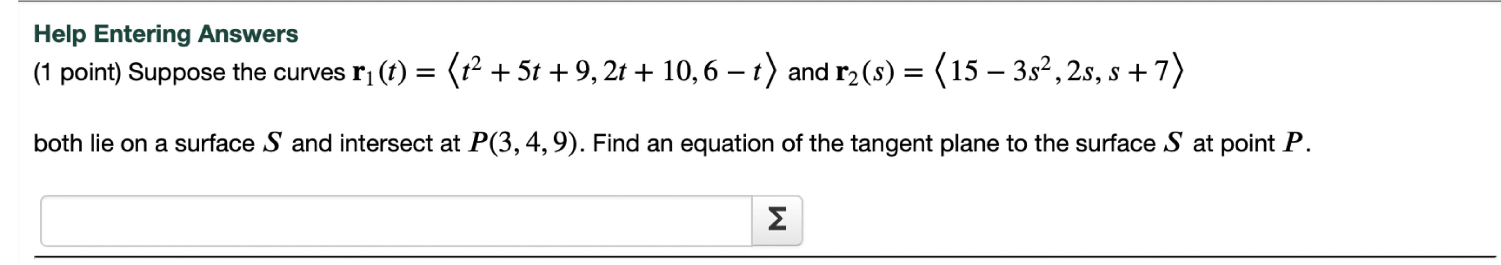 Solved Help Entering Answers(1 point) Suppose the curves | Chegg.com Solved Help Entering Answers(1 point) Suppose the curves | Chegg.com