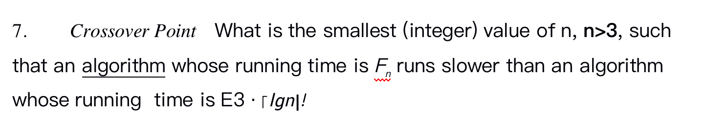 7. Crossover Point What is the smallest (integer) | Chegg.com