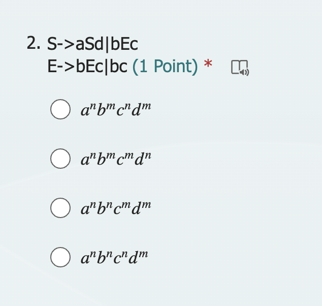 Solved by an EXPERT solve: S→aSd|bEcE→bEc|bc | Chegg.com