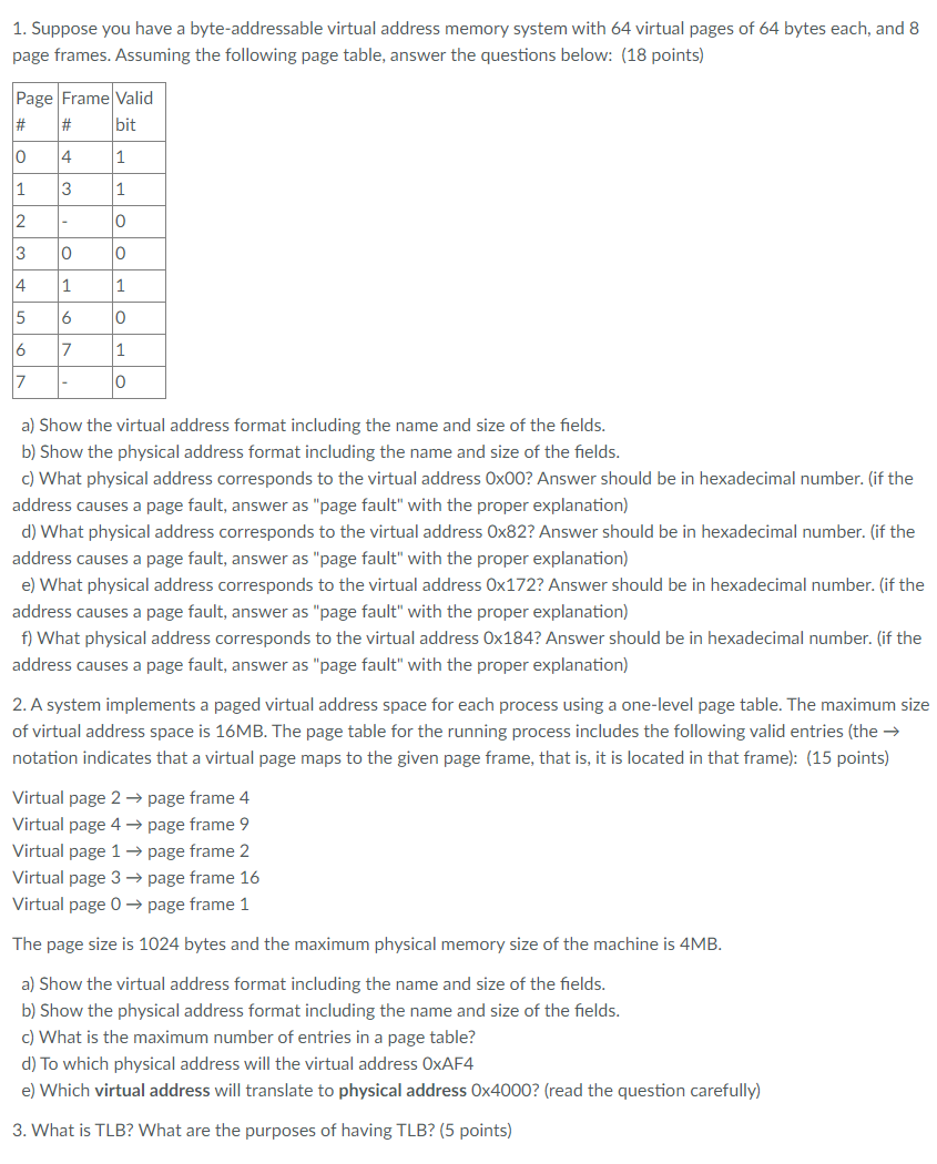 Solved 1 Suppose You Have A Byte Addressable Virtual