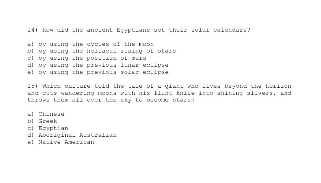 Solved 14) How did the ancient Egyptians set their solar | Chegg.com