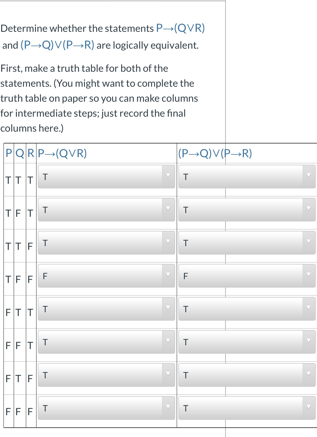 Solved Determine whether the statements P_(QVR) and ( PQ) | Chegg.com