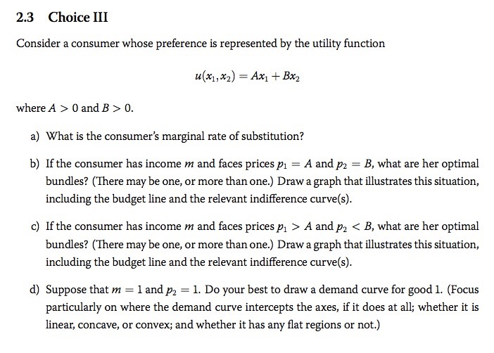 Solved 2.3 Choice III Consider a consumer whose preference | Chegg.com