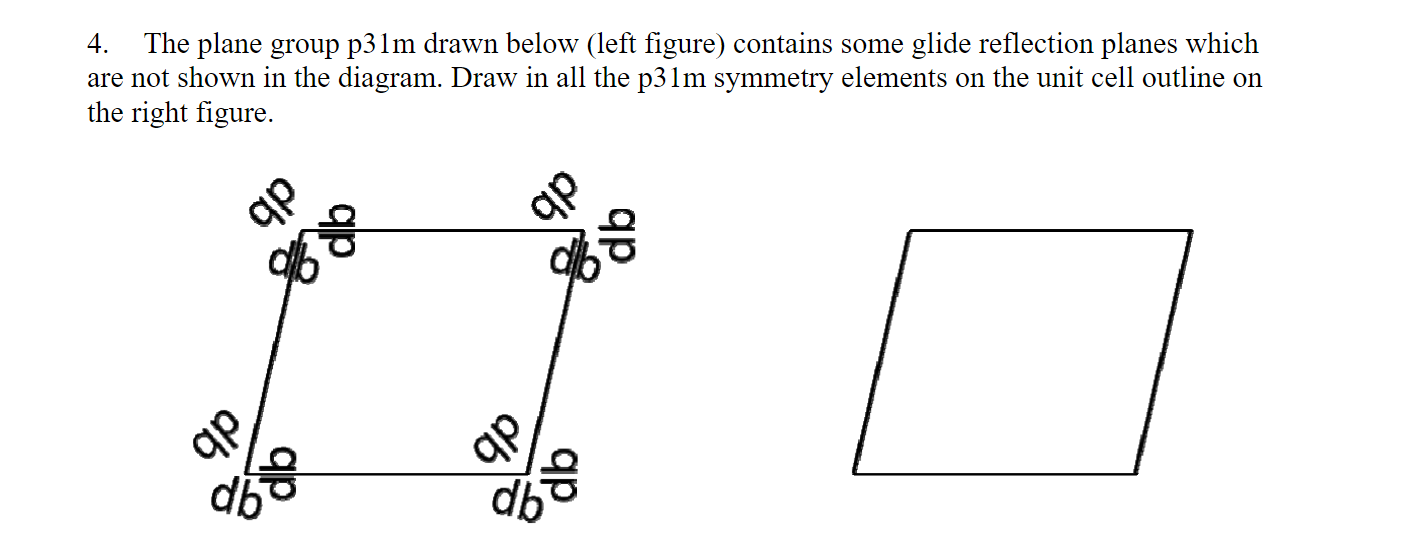 4. The plane group p31m drawn below (left figure) | Chegg.com
