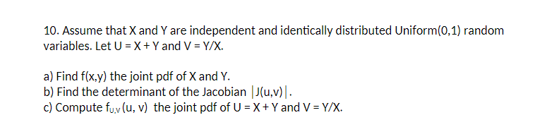 Solved 10. Assume that \\( \\mathrm{X} \\) and \\( | Chegg.com