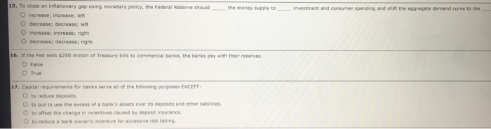 Solved To close an inflationary gap using monetary policy, | Chegg.com